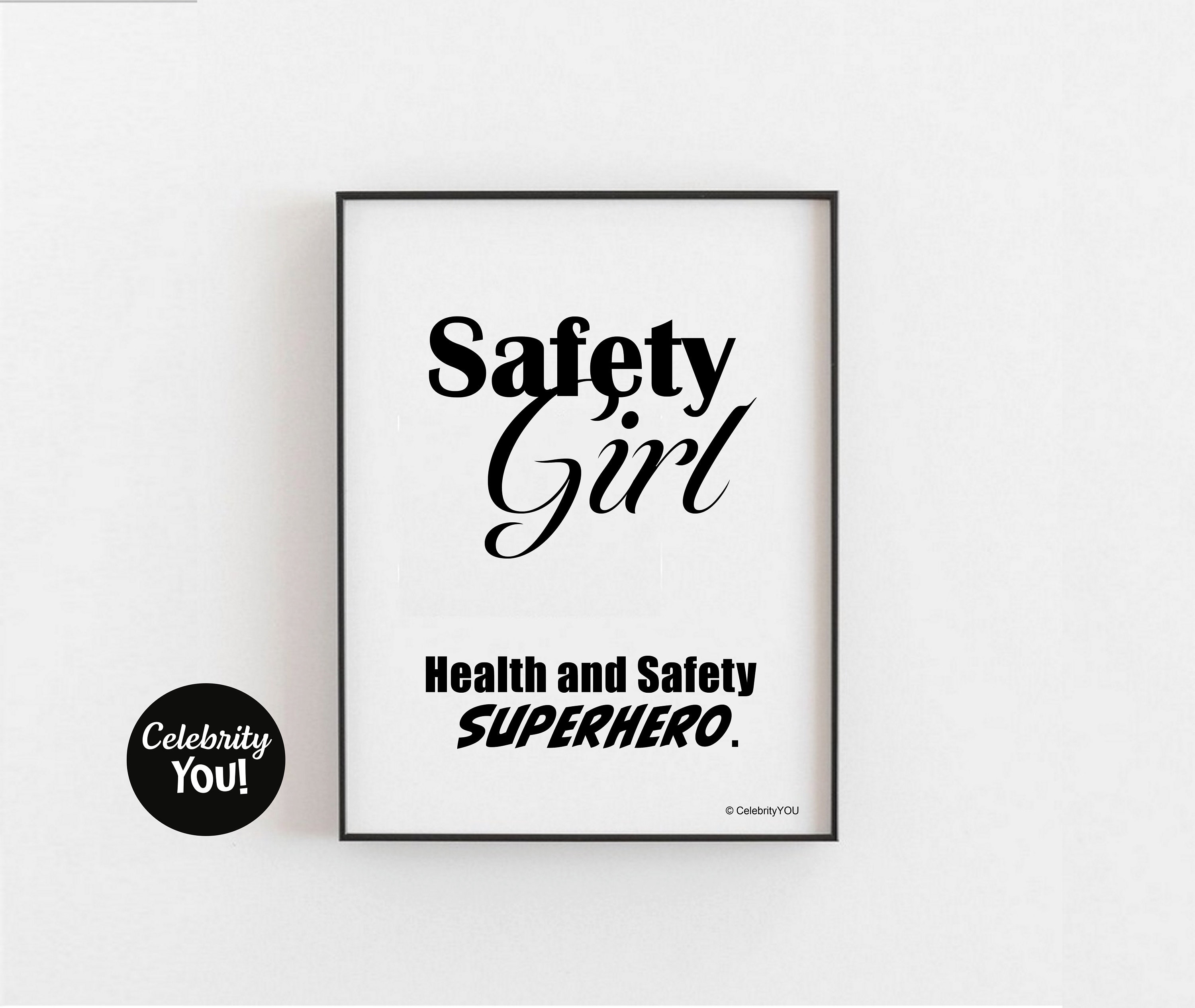 Safety Girl PRINTABLE Health & Safety Sign, Funny Woman Manager Gift ...