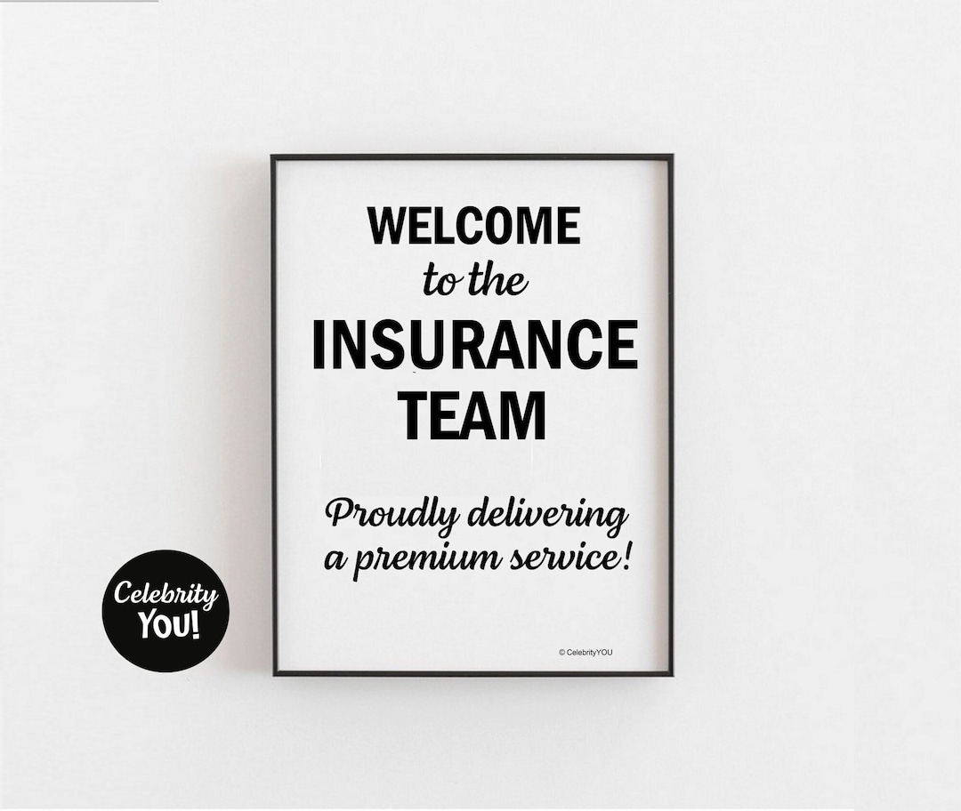 Welcome to Insurance PRINT, Office Decor, Funny Inspirational ...