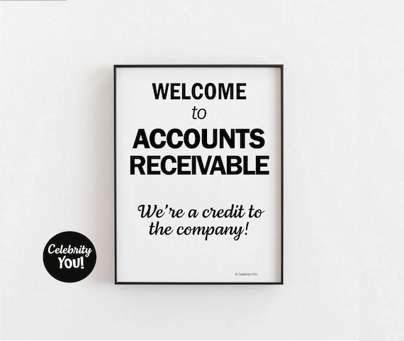 Welcome to Accounts Receivable PRINTABLE Office Decor Sign - Etsy
