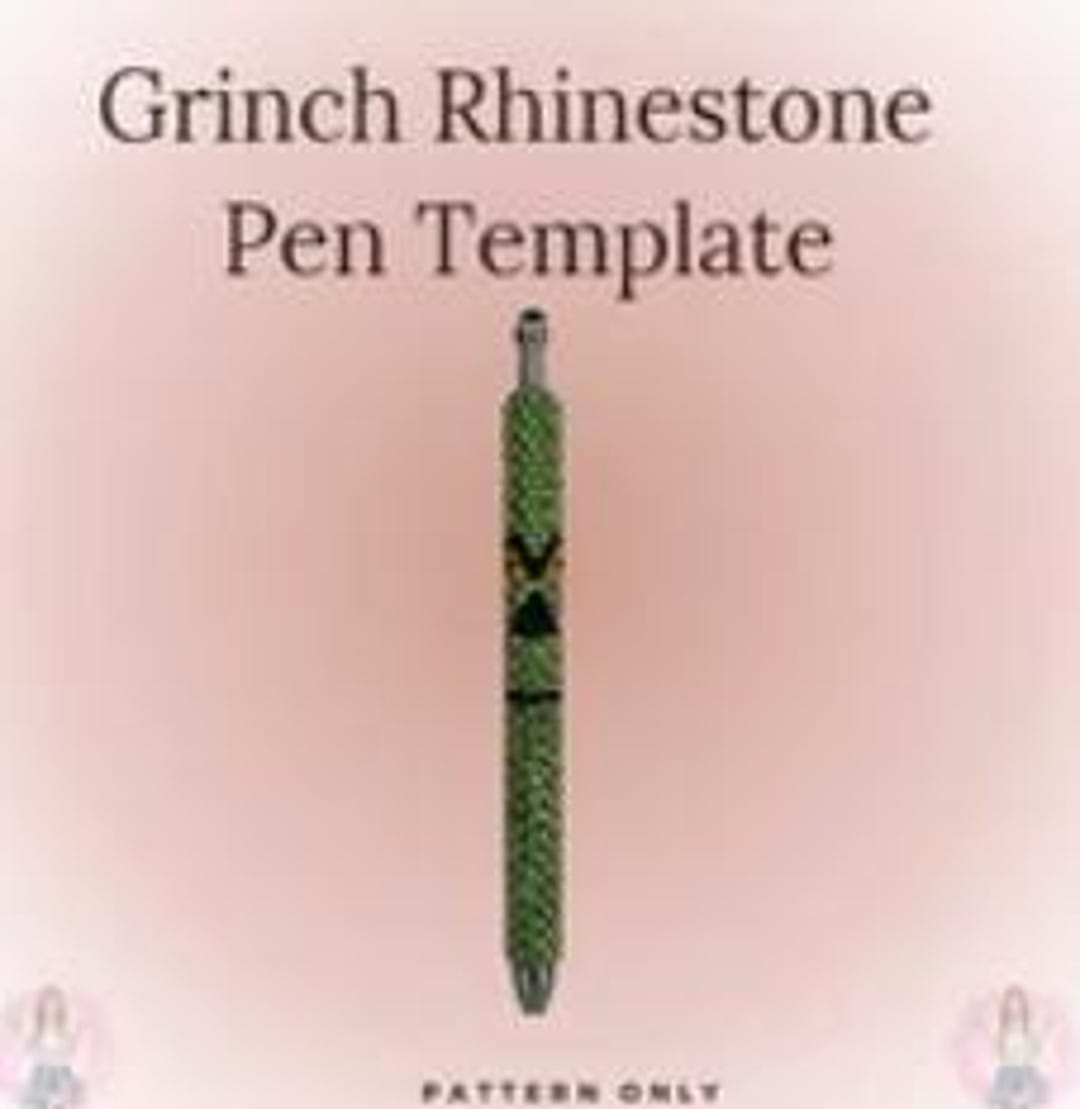 Grinch Rhinestone Pen Pattern Template, Holiday Pen Pattern, Bling ...