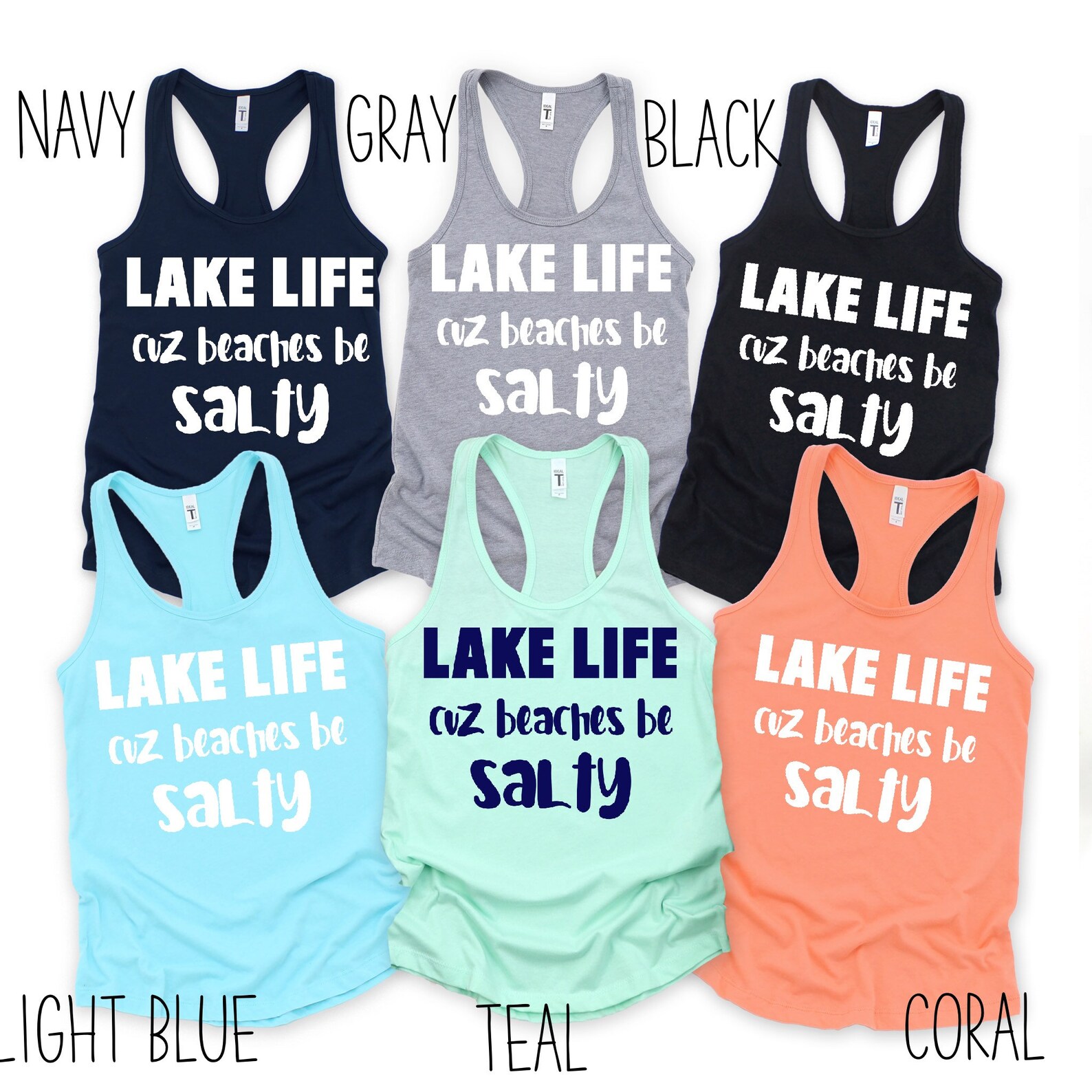 Lake Life Cuz Beaches Be Salty Tank Top, Lake Life Tank Top , Funny ...