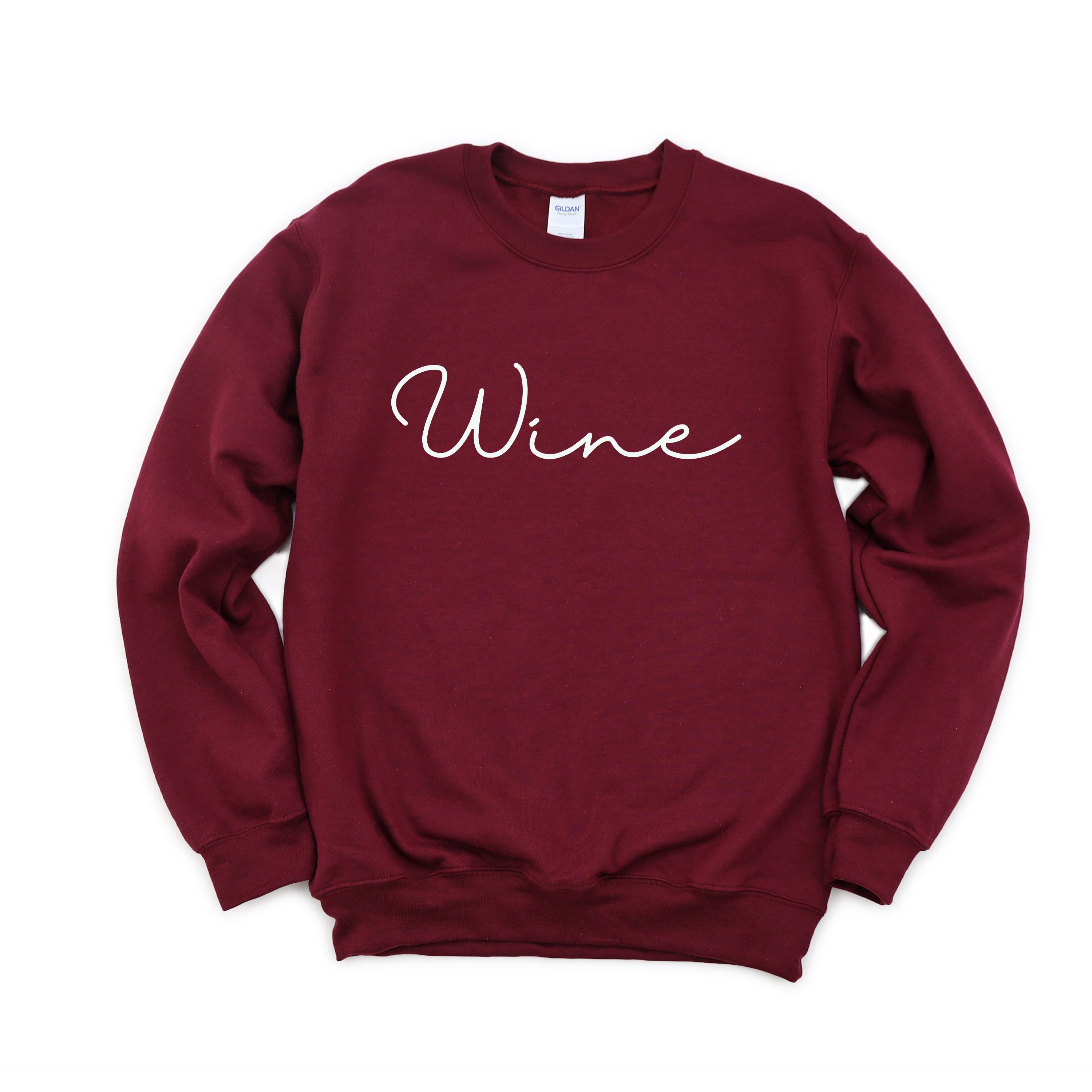 Wine Sweatshirt, Wine Shirt, Wine Lover Sweatshirt, Gift for Wine Lover ...