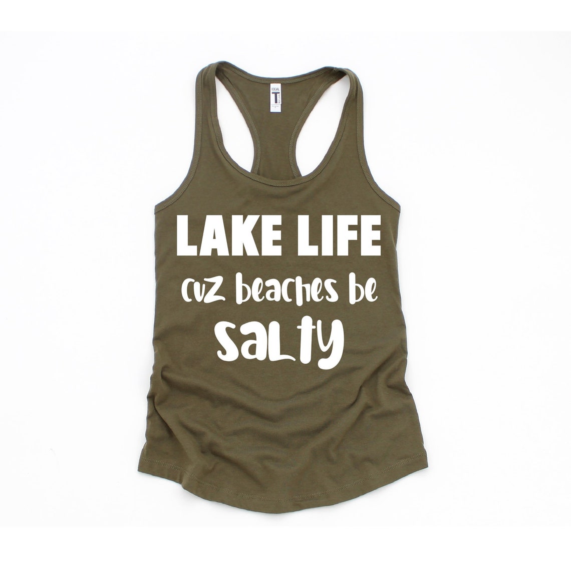 Lake Life Cuz Beaches Be Salty Tank Top, Lake Life Tank Top , Funny ...