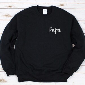 Papa Sweatshirt, Papa Shirt, Papa Tshirt, Grandpa Shirt, Gift for ...