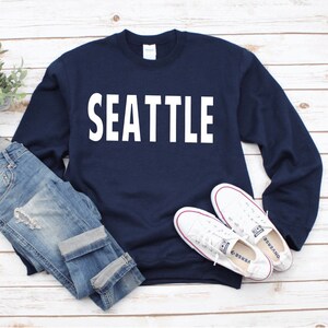 Seattle Sweatshirt, Seattle Shirt, Seattle Sweatshirt, Washington ...