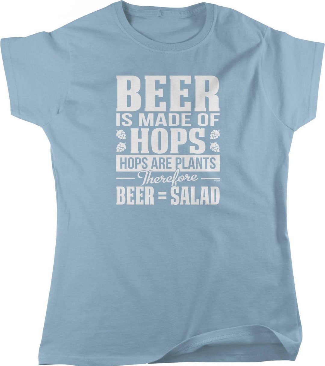 Beer is Made of Hops, Hops Are Plants, Therefore Beer Equals Salad ...