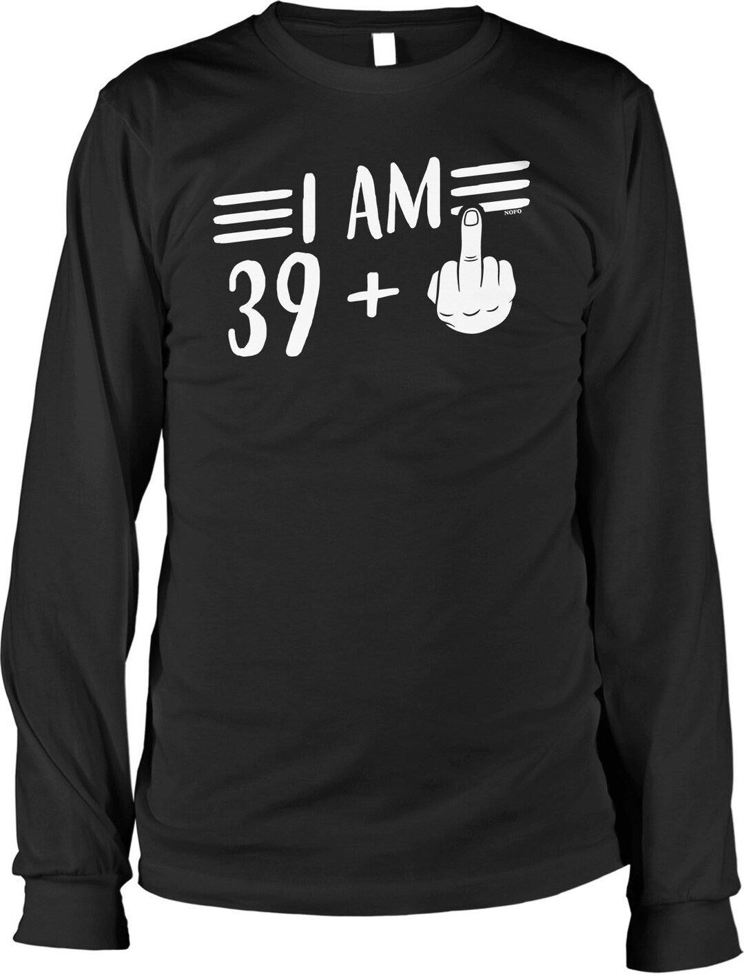 I Am 39 Plus 1, Middle Finger Men's Long Sleeve Shirt, HOOD_02187 - Etsy
