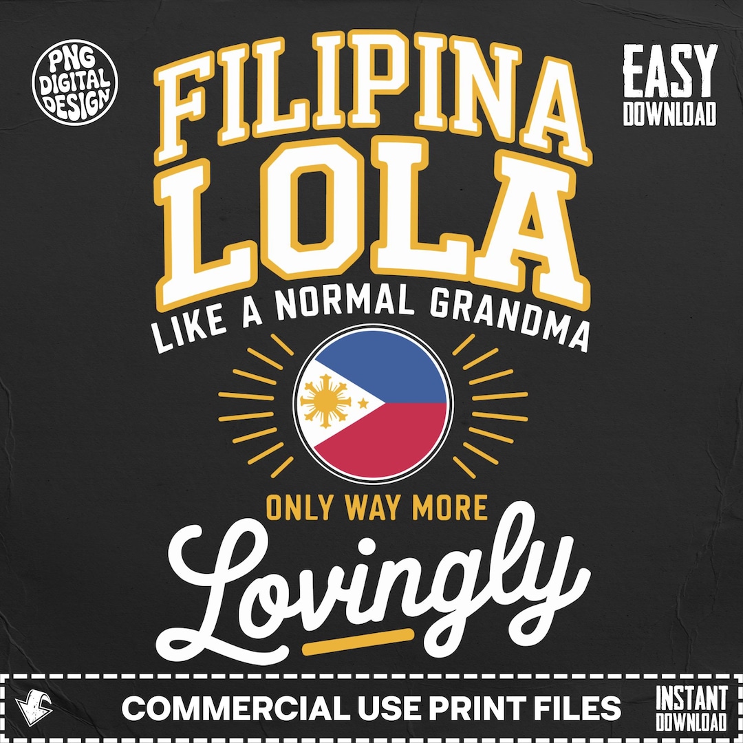 Filipina Lola Digital PNG, Loving Grandma Gift, Philippines Flag Art ...