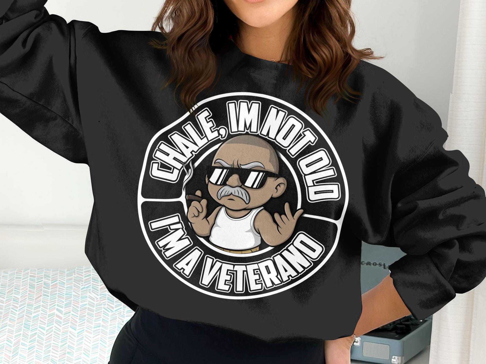 Chale Im Not Old, Im a Veteran Png, Chicano Art, Mexican Heritage ...