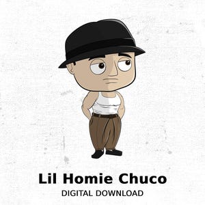 Digital Download Lil Homie Chuco Art Print | Chicano Culture Graphic ...