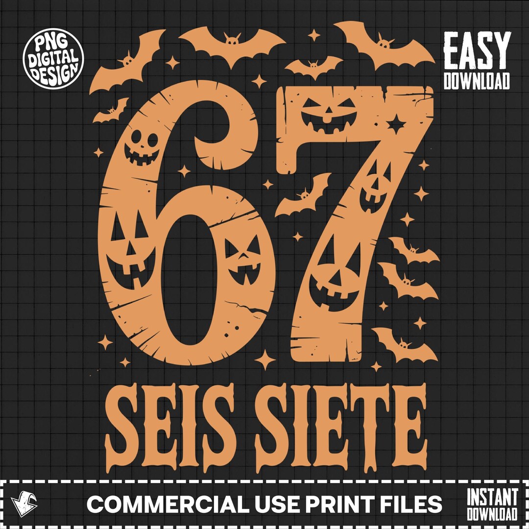 Six Seven Halloween Digital, Seis Siete PNG, Spooky Bats Numbers, Jack ...