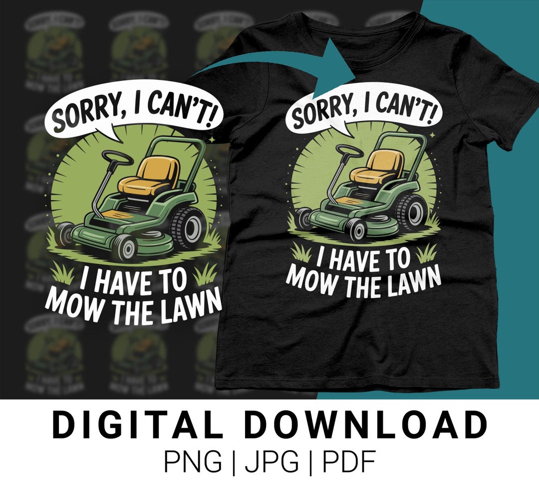 Lawn Mower Print, Gardening PNG Art, Funny Lawn Care Digital Download ...