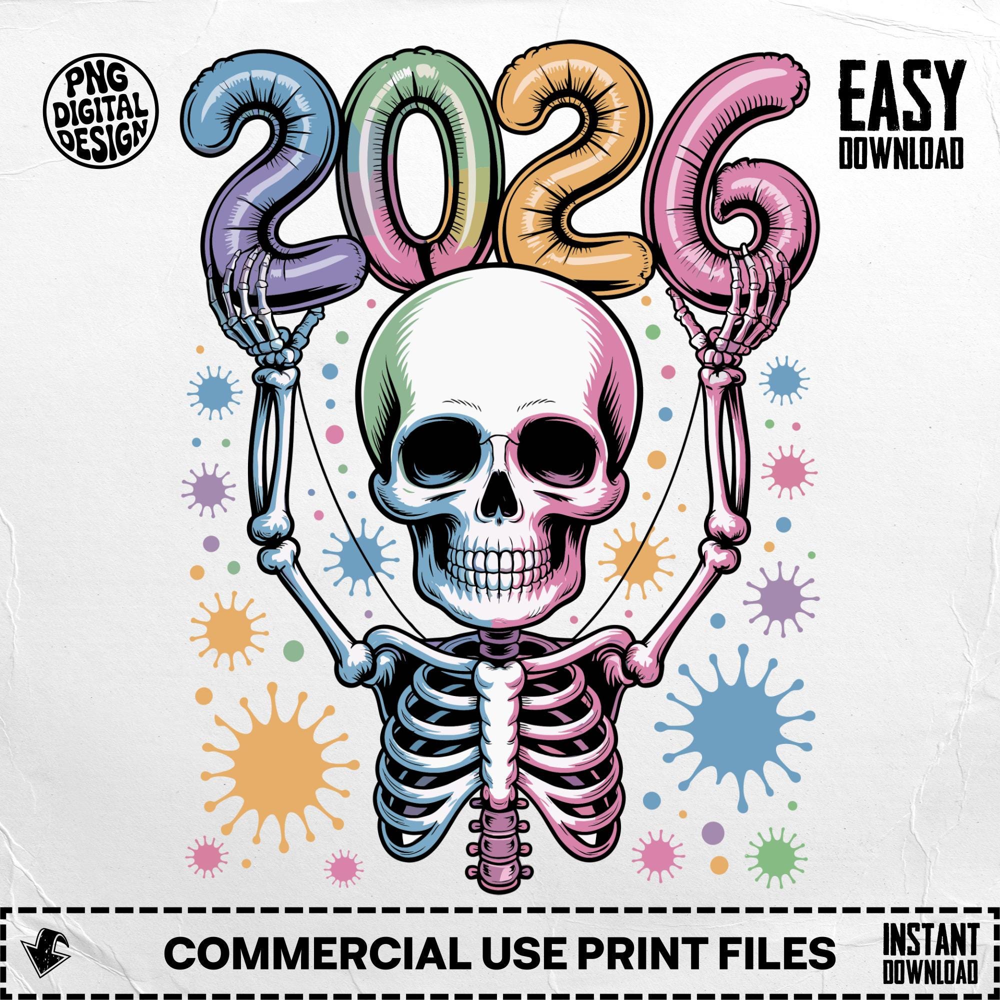 2026 Skeleton SVG, Balloon Numbers, New Year SVG, Halloween Skeleton ...