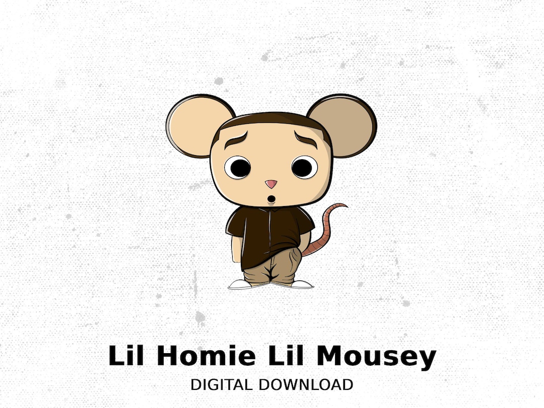 Lil Homie Lil Mousey Printable Art - Cute Digital Download Wall Decor ...