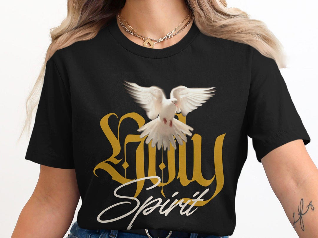 Holy Spirit Dove Graphic T-shirt, Inspirational Religious Shirt, Faith ...