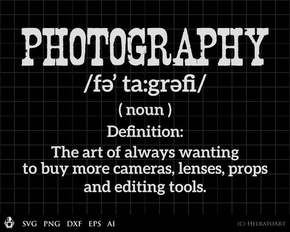 Photography SVG Photography Definition Dictionary Camera | Etsy