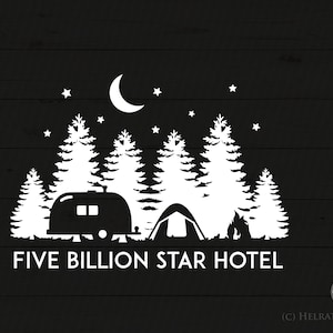 Camping SVG, Five Billion Star Hotel Graphic Art - Hiking SVG ...