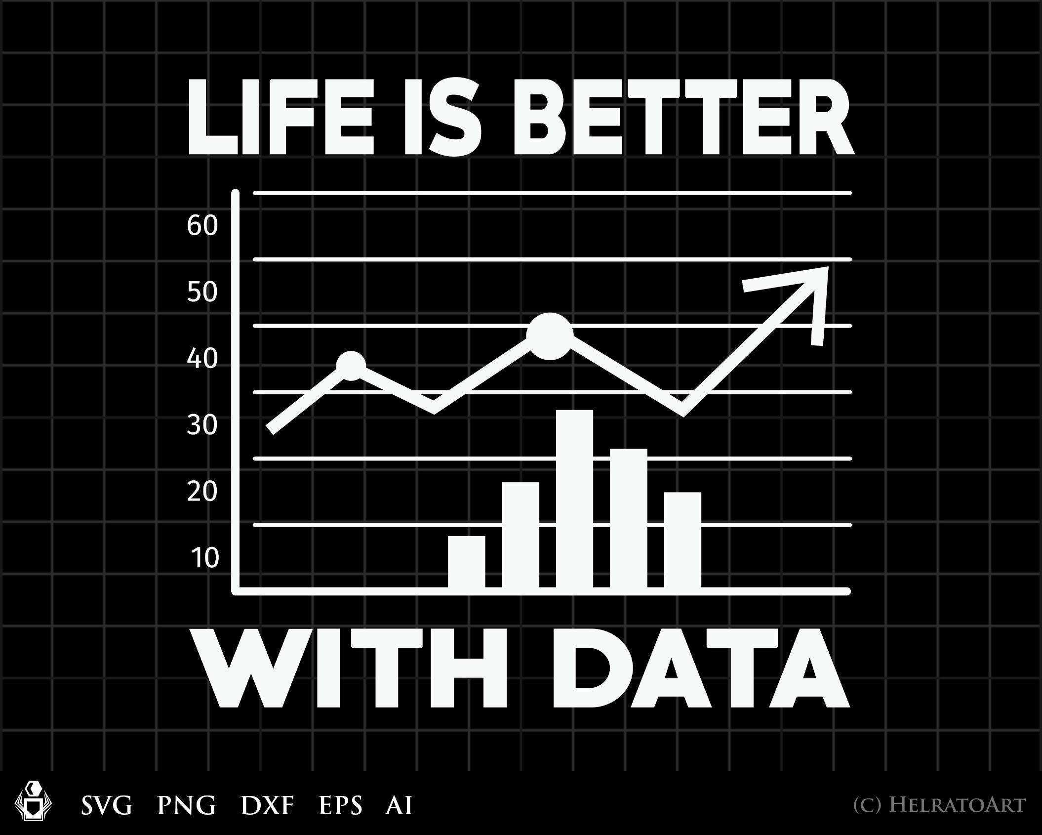 Data Analyst SVG Life is Better With Data Graphic Clipart - Etsy
