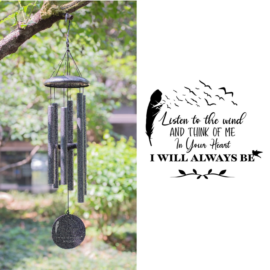 Listen to the Wind Memorial Chime, I Will Always Be, Personalized ...