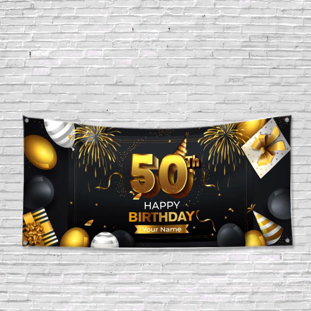 Custom Printed 50th Birthday Vinyl Banner, Full Color Personalized ...