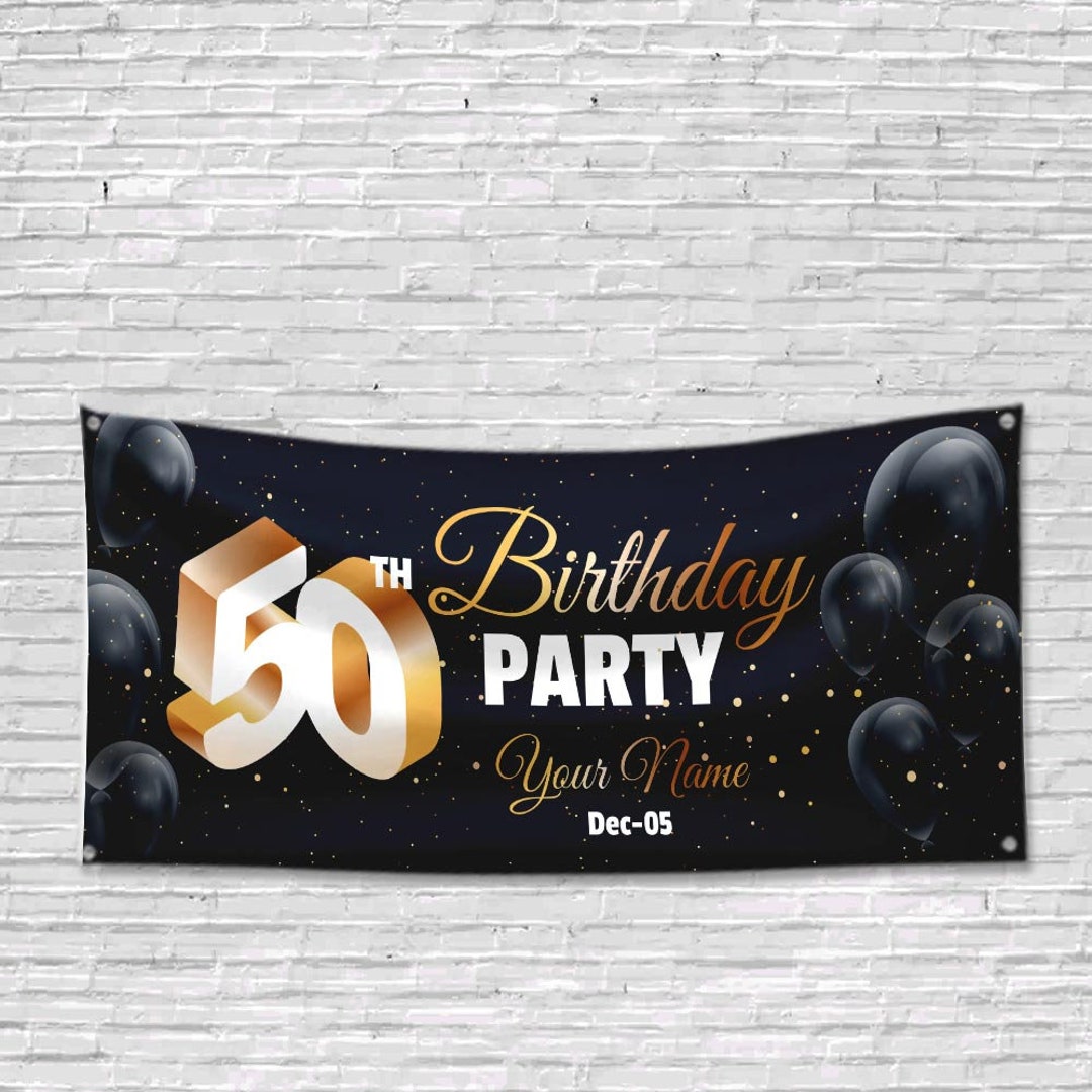 Custom Printed 50th Birthday Vinyl Banner, Full Color Personalized ...