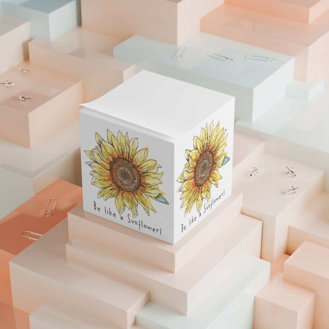 Sunflower - Be Like a Sunflower Note Cube - 700 Sticky Sheets - Etsy