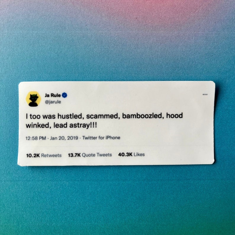 Ja Rule Hoodwinked Meme Tweet Sticker - Etsy
