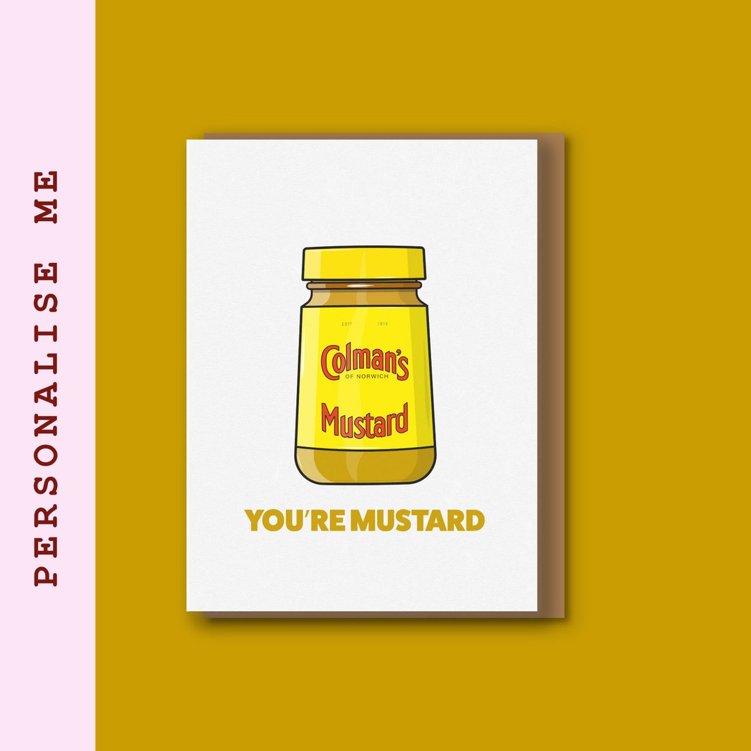 Mustard Personalized Condiments Youre Mustard Anniversary / Birthday ...