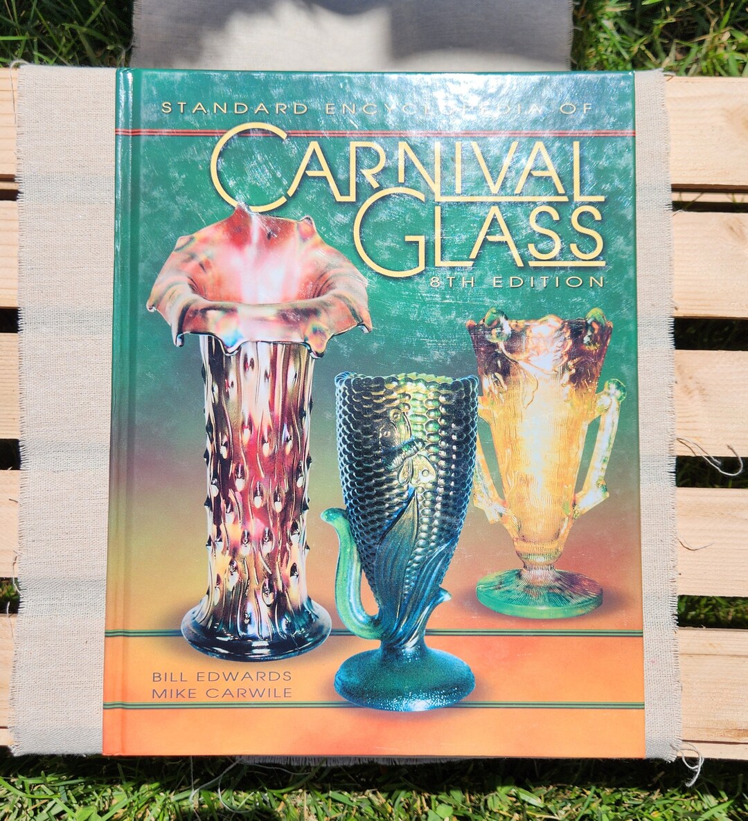 Vintage Carnival Glass Encyclopedia: Collectible 8th Edition Reference ...