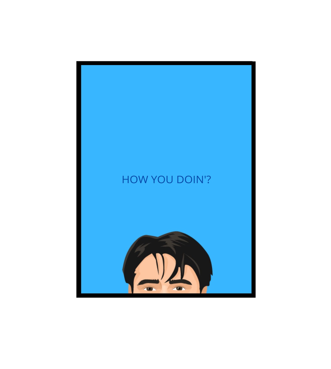 Friends Poster Prints Wall Art Friends TV Show Joey Print - Etsy