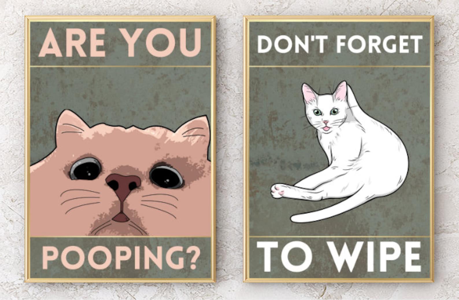 Set of 2 Cat Printable Wall Art | Are You Pooping | Don't Forget to ...
