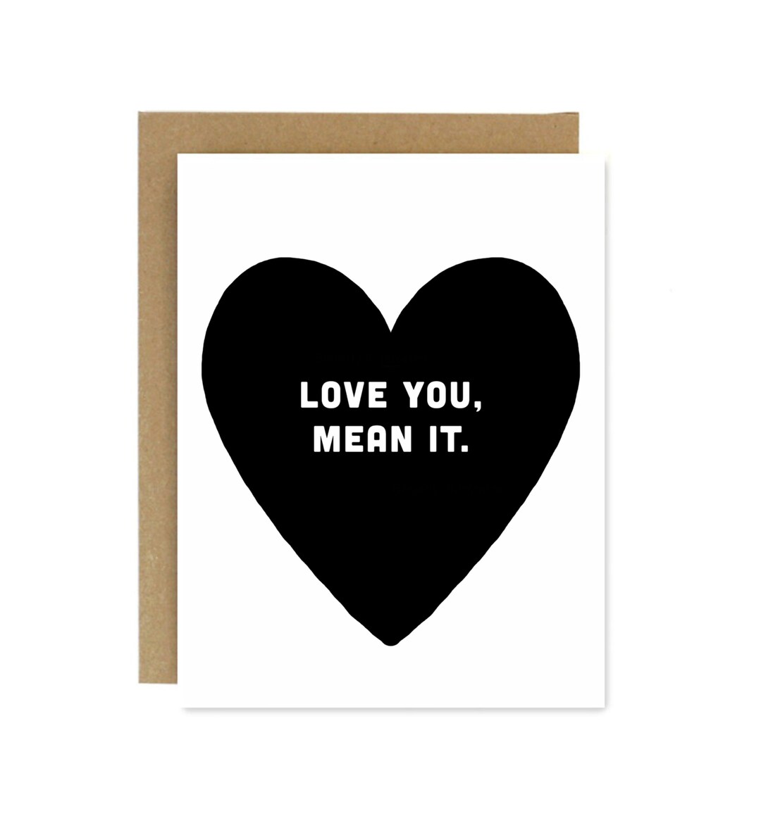 Love You, Mean It - Valentines Day Greeting Card | Cute Greeting Card ...