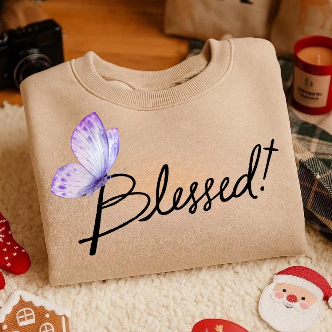 Blessed Butterfly Christian PNG | Faith Sweatshirt Design (digital ...