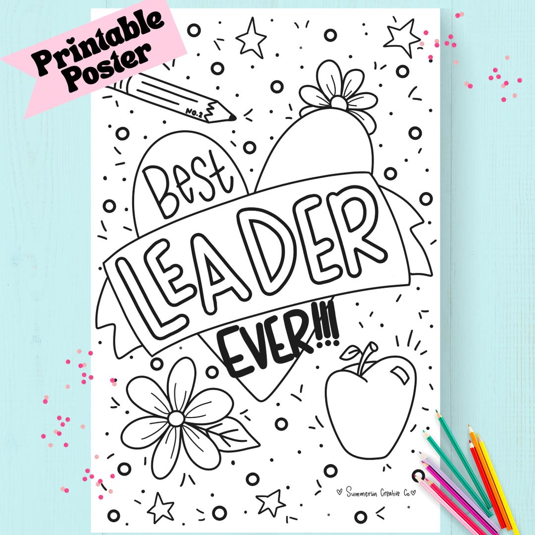 Best Leader Coloring Poster, 24" X 36" Teacher Appreciation Printable ...