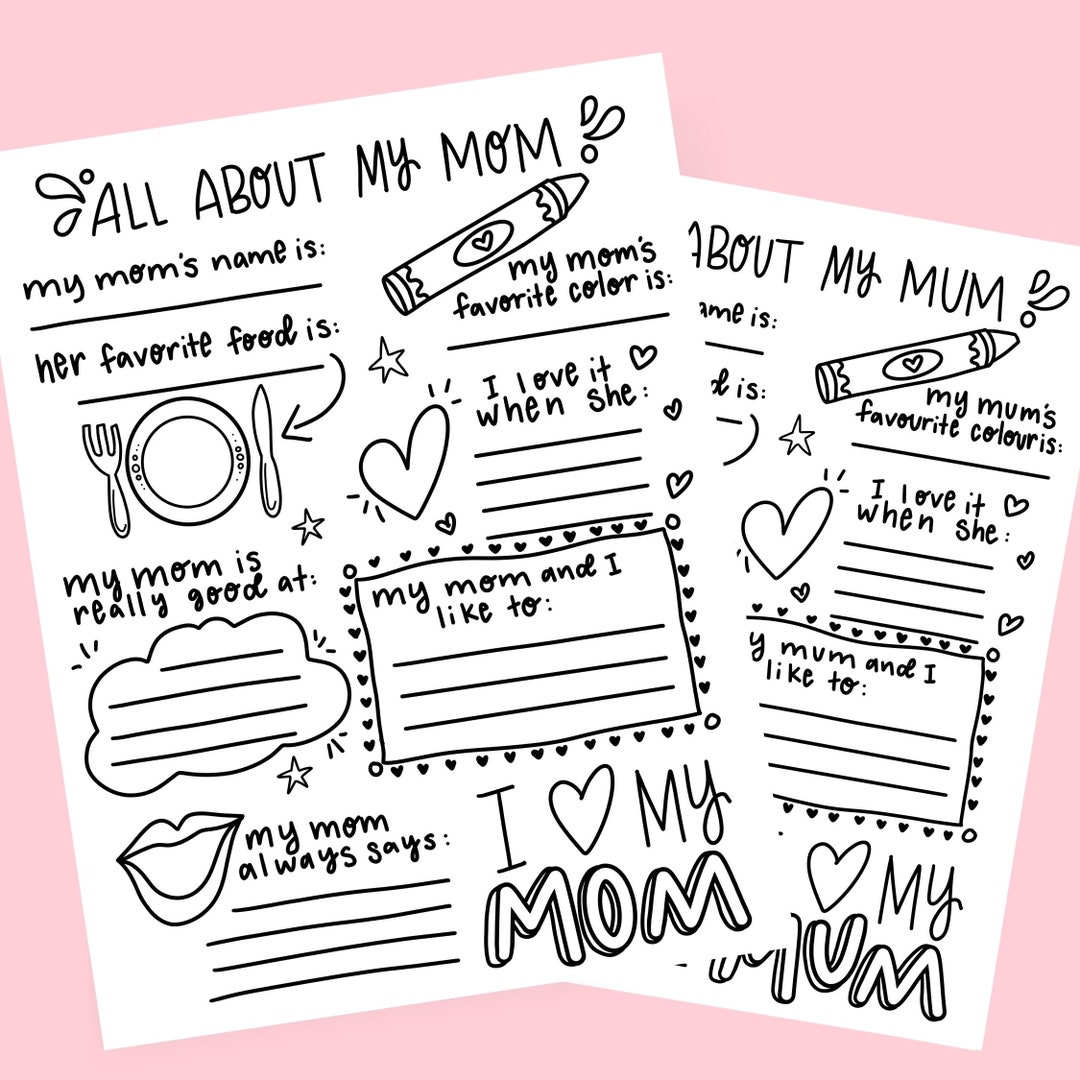 All About My Mom Mum Fill in the Blank Printable for Mother's Day 303 ...