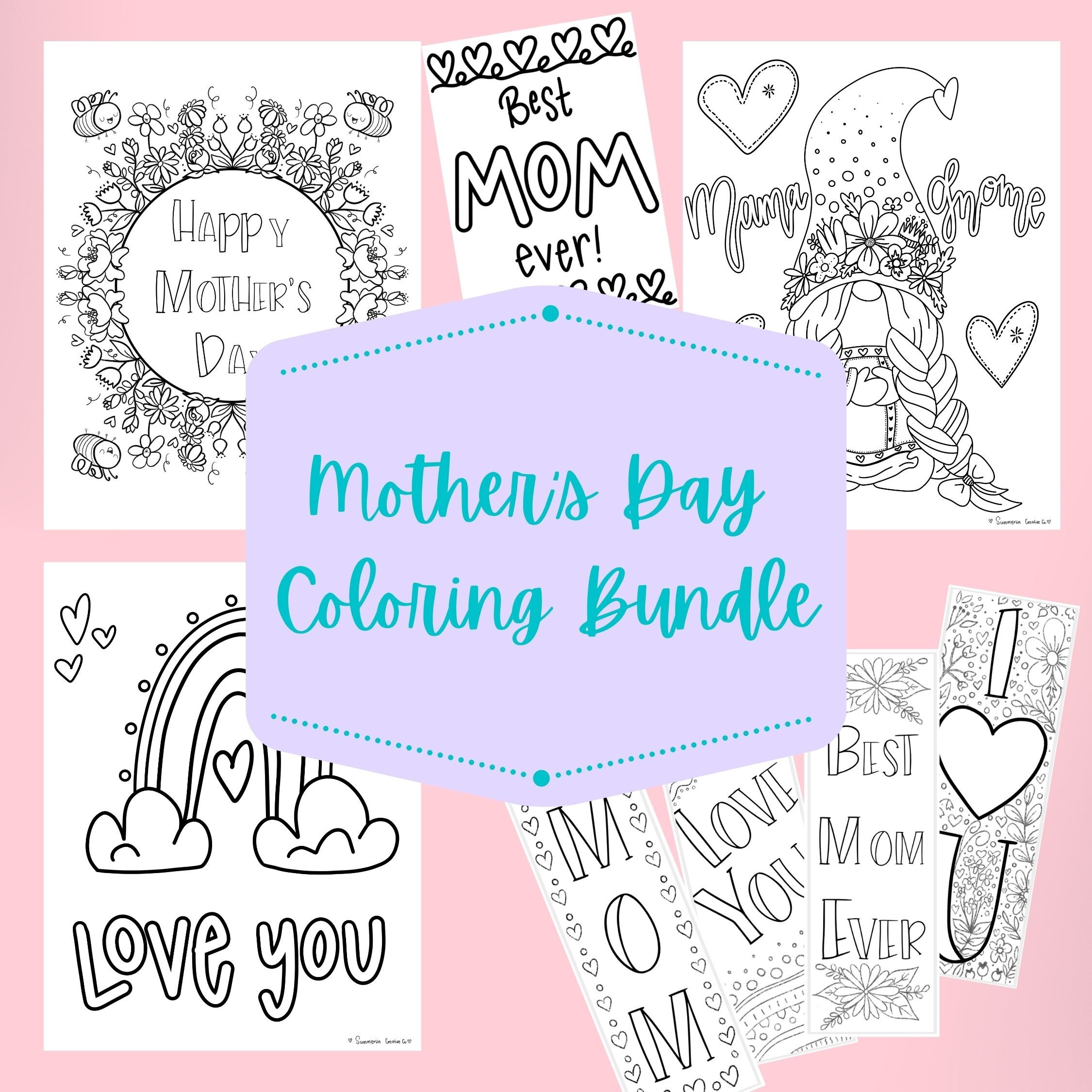 Mother Day Coloring Page Bundle, Printable Card, Coloring Bookmarks 303 ...