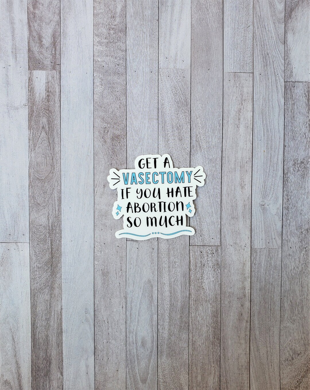 Vasectomy Sticker for Laptop, Pro Choice Sticker for Hydroflask, Pro ...