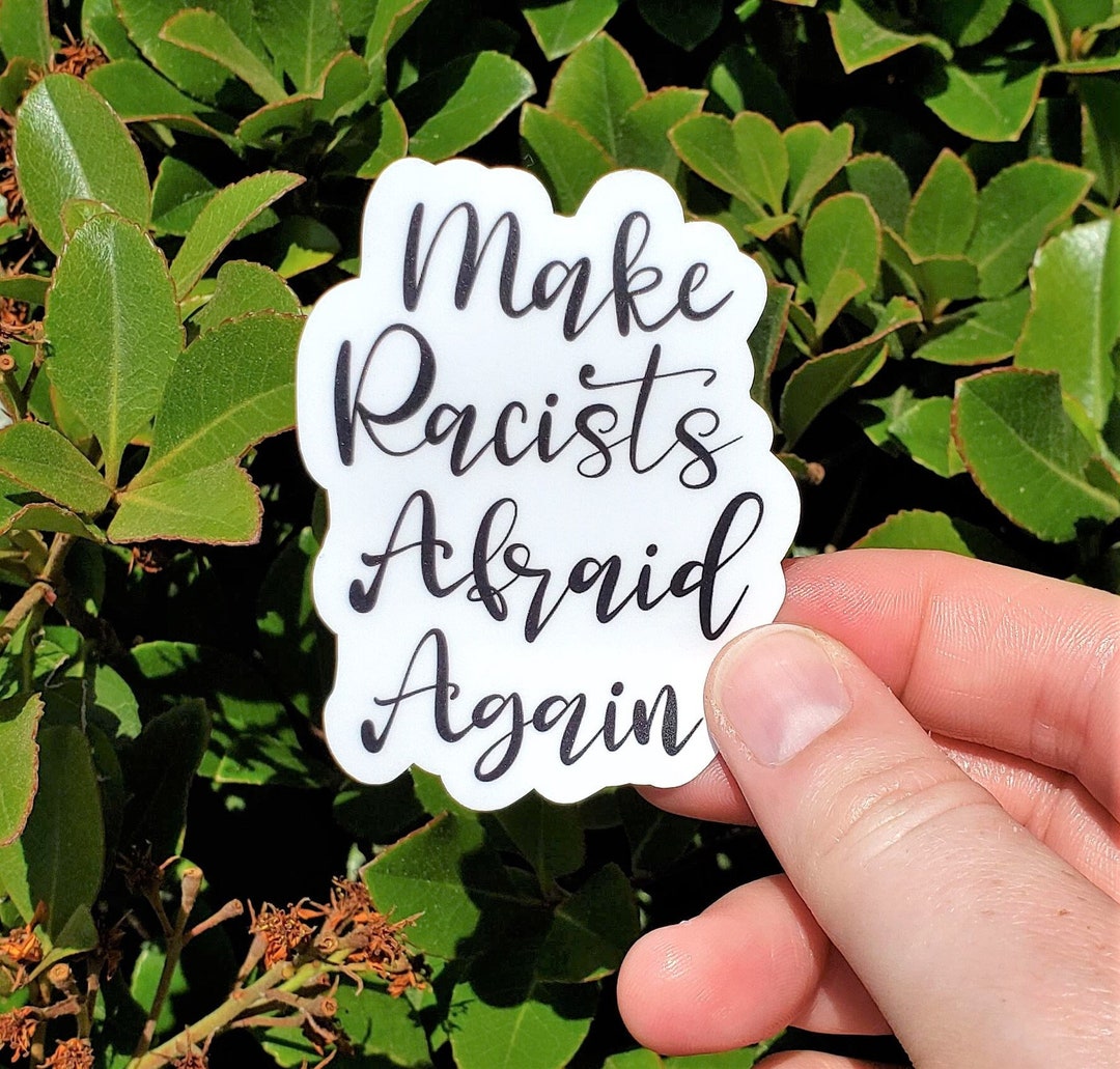 Anti Racist Sticker for Water Bottle, Activist Sticker for Ipad, Black ...