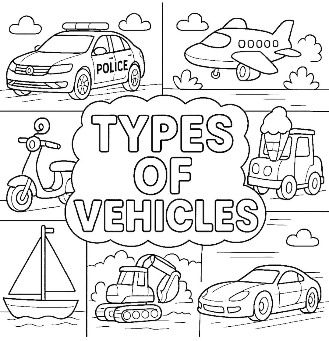 Types of Vehicles Coloring Pages for Toddlers | 30 Printable ...