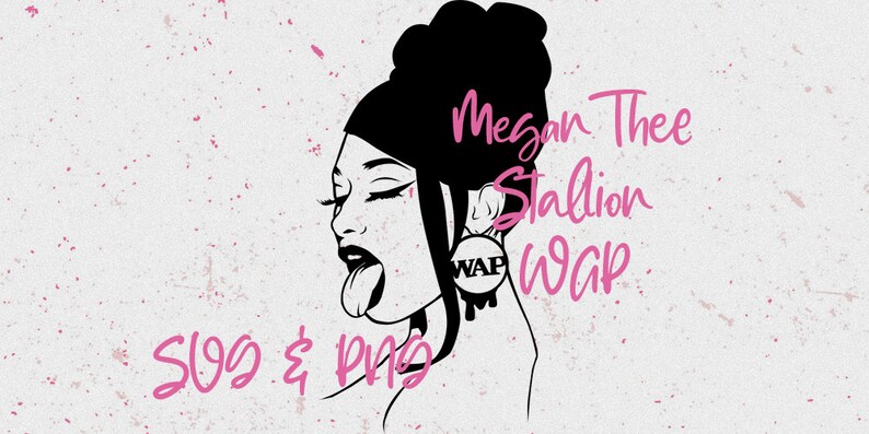 Megan Thee Stallion WAP SVG & PNG - Etsy España