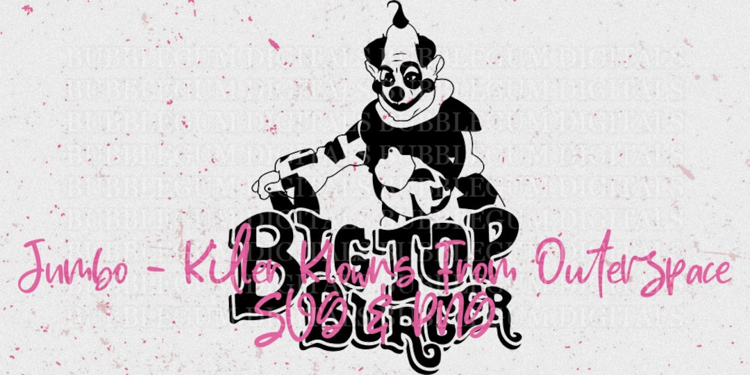 Jumbo Killer Klowns From Outerspace - SVG & PNG - Etsy