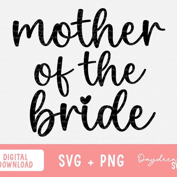Mother of the Bride Svg - Etsy