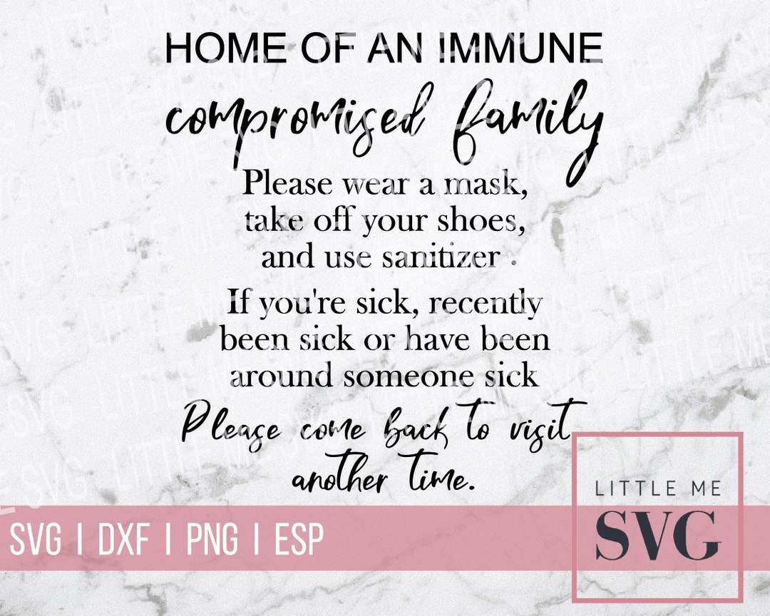 Immune Compromised Family Svg Perfect for Wood Sign, Poster, Medical ...