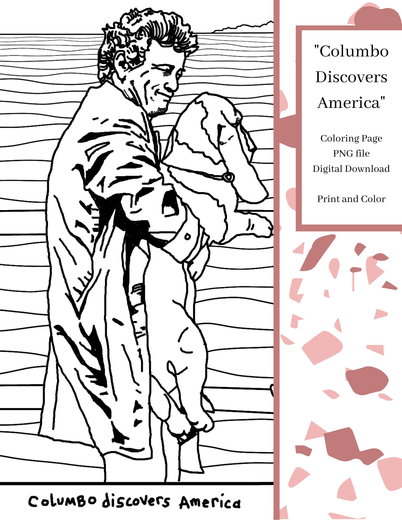 Columbo Day Coloring Page: Columbo discovers America Printable Adult ...