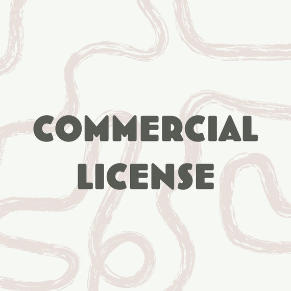 COMMERCIAL LICENSE - Etsy