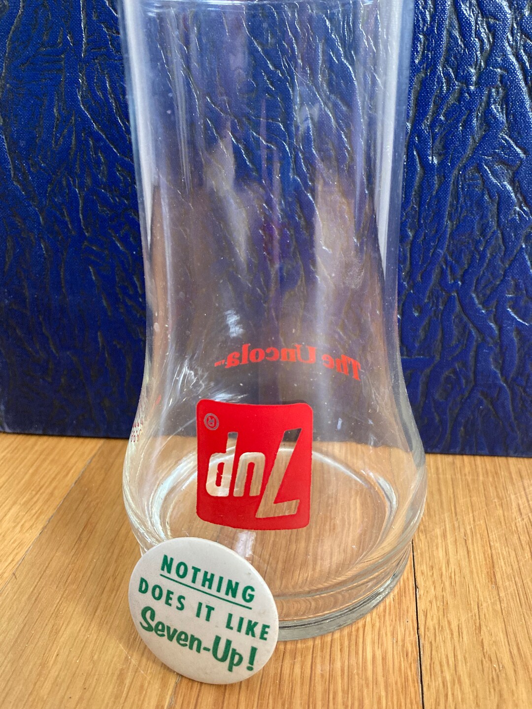 Vintage 7-up "the Uncola" Glass and Button - Promotional Soda ...
