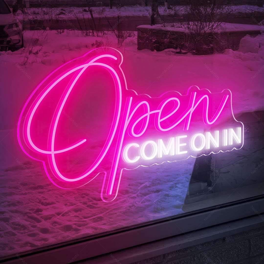Open Come on in Neon Sign, Welcome Sign,custom Open LED Sign for ...