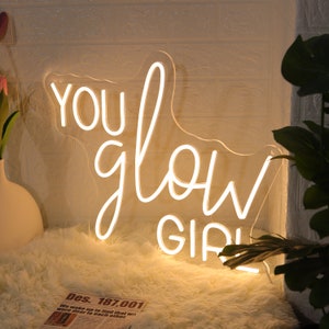 You Glow Girl Neon Sign/custom Neon Sign Bedroom/led Signs Room Decor ...