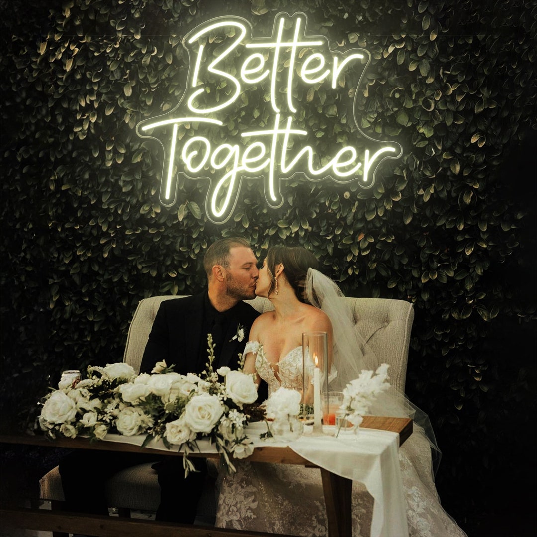 Better Together Neon Sign, Wedding Gifts, Wedding Sign, Ceremony ...