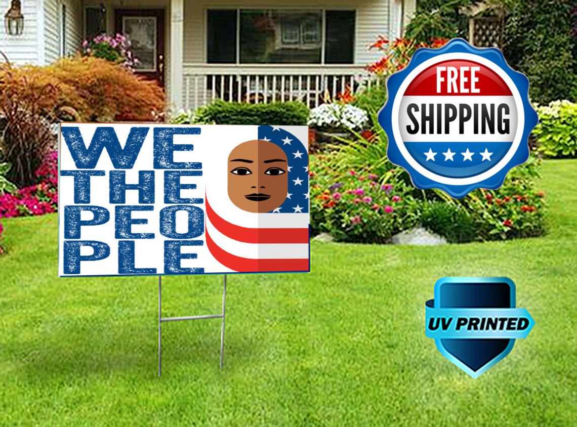 We the people yard sign 2020 | Etsy